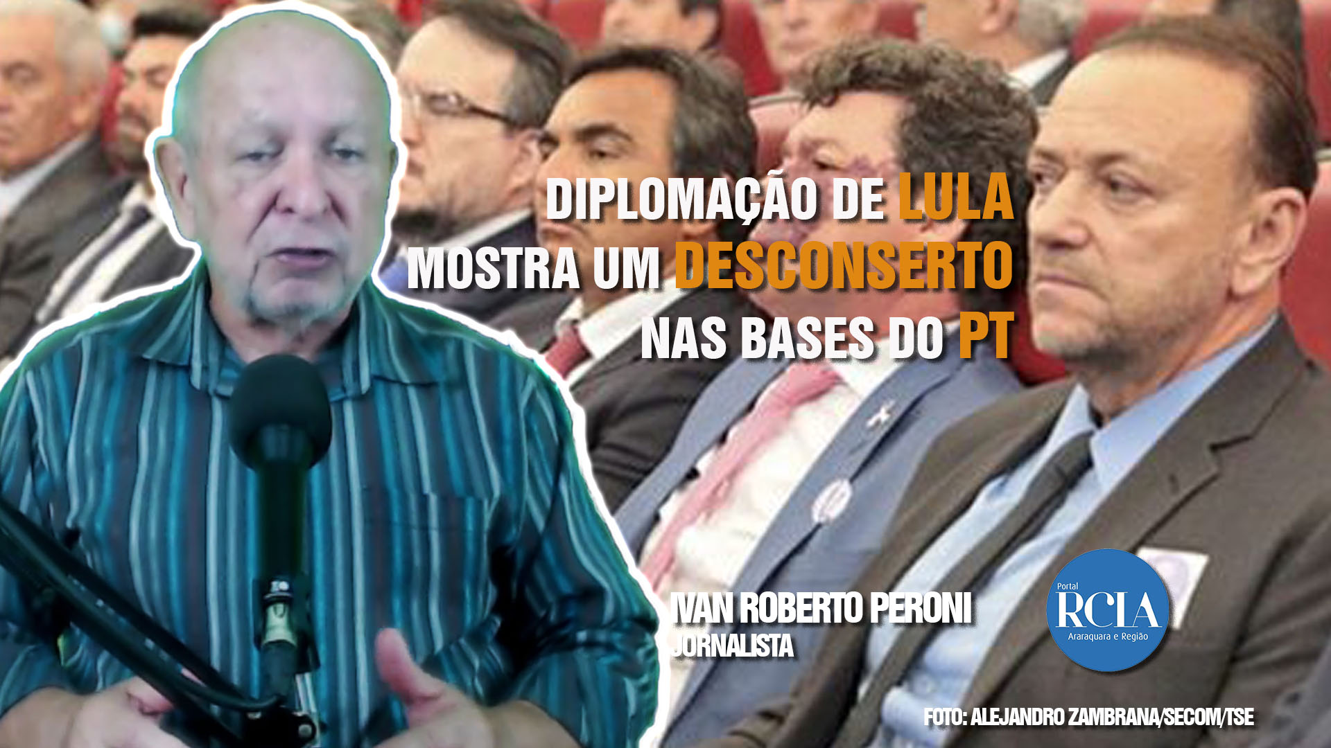 Diplomação de Lula mostra um desconserto nas bases do PT | RCIA Araraquara