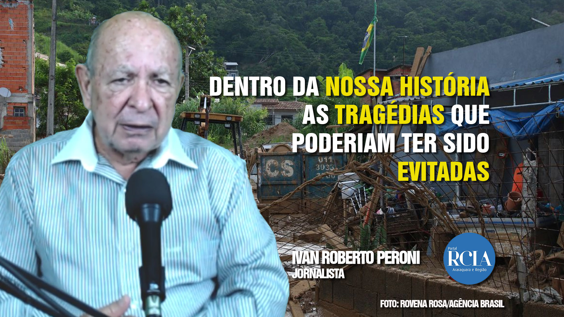 Dentro da nossa história as tragédias que poderiam ter sido evitadas ... Dentro da nossa história as tragédias que poderiam ter sido evitadas ...
