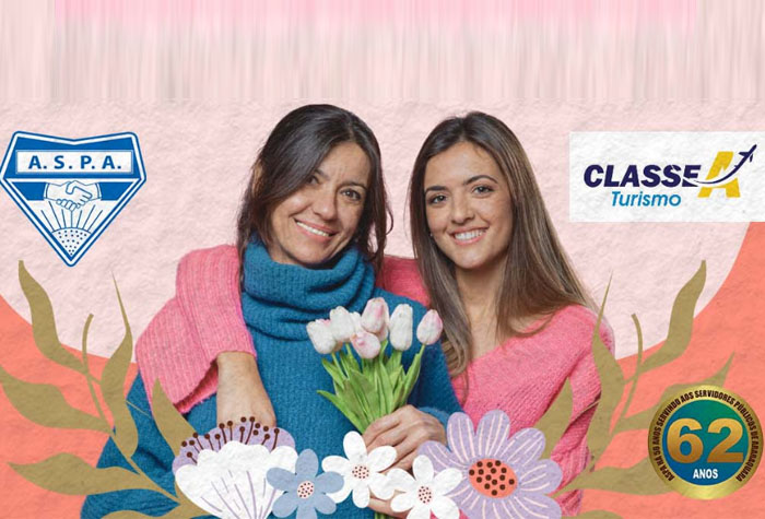 ASPA e Classe A Viagens realizam em maio a promoção “não basta ser mãe ...